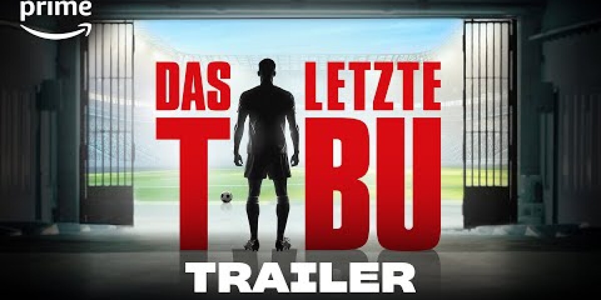 DAS LETZE TABU - Thomas Hitzlsperger u. a. bei Prime Video