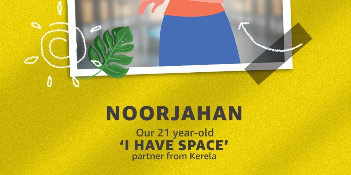 How Amazon IHS Program Helped Noorjahan's Education and Entrepreneurial ...